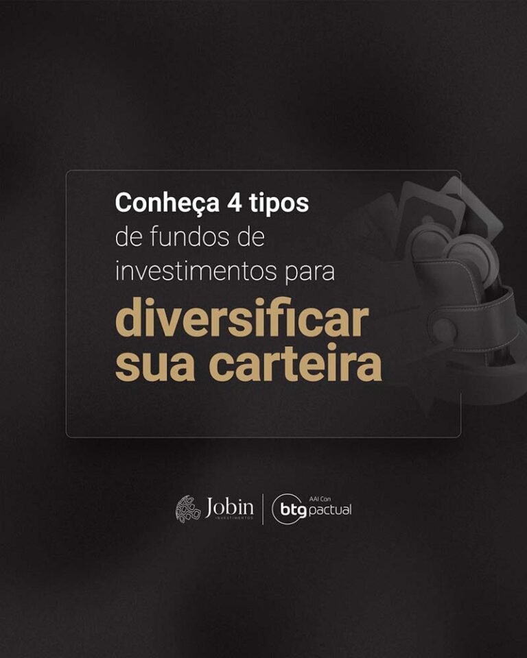 Conheça 4 tipos de fundos de investimentos para diversificar sua ...