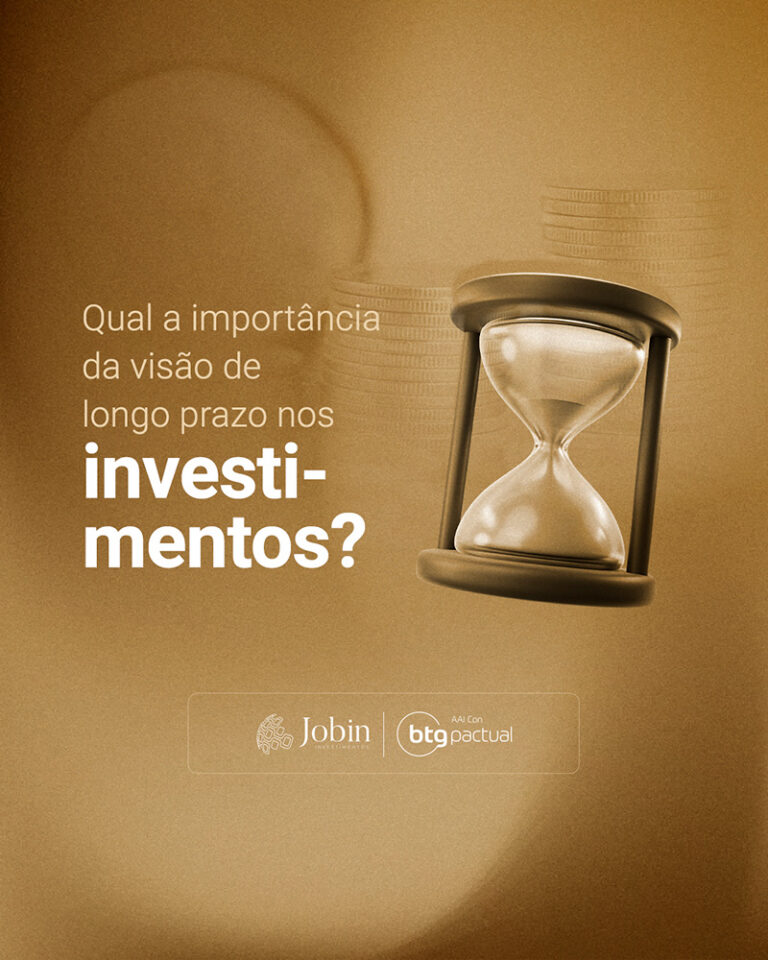 Qual a importância da visão de longo prazo nos investimentos? - Jobin ...